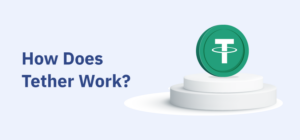 What is USDT? A Beginner's Guide to Tether - Blocktrade